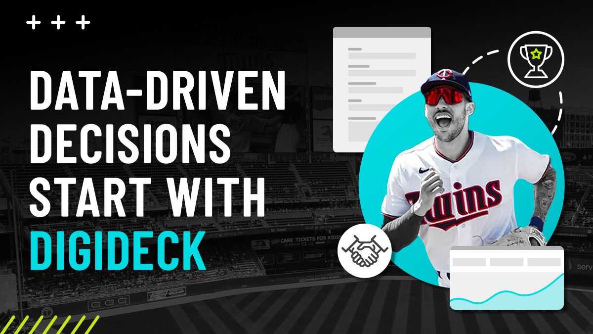 Data-Driven Decisions Start With DIGIDECK - DIGIDECK By Sportsdigita